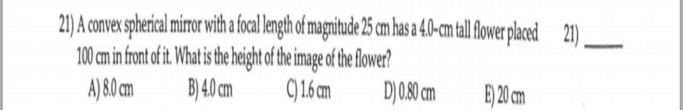 Solved A convex spherical mirror with a focal length of | Chegg.com