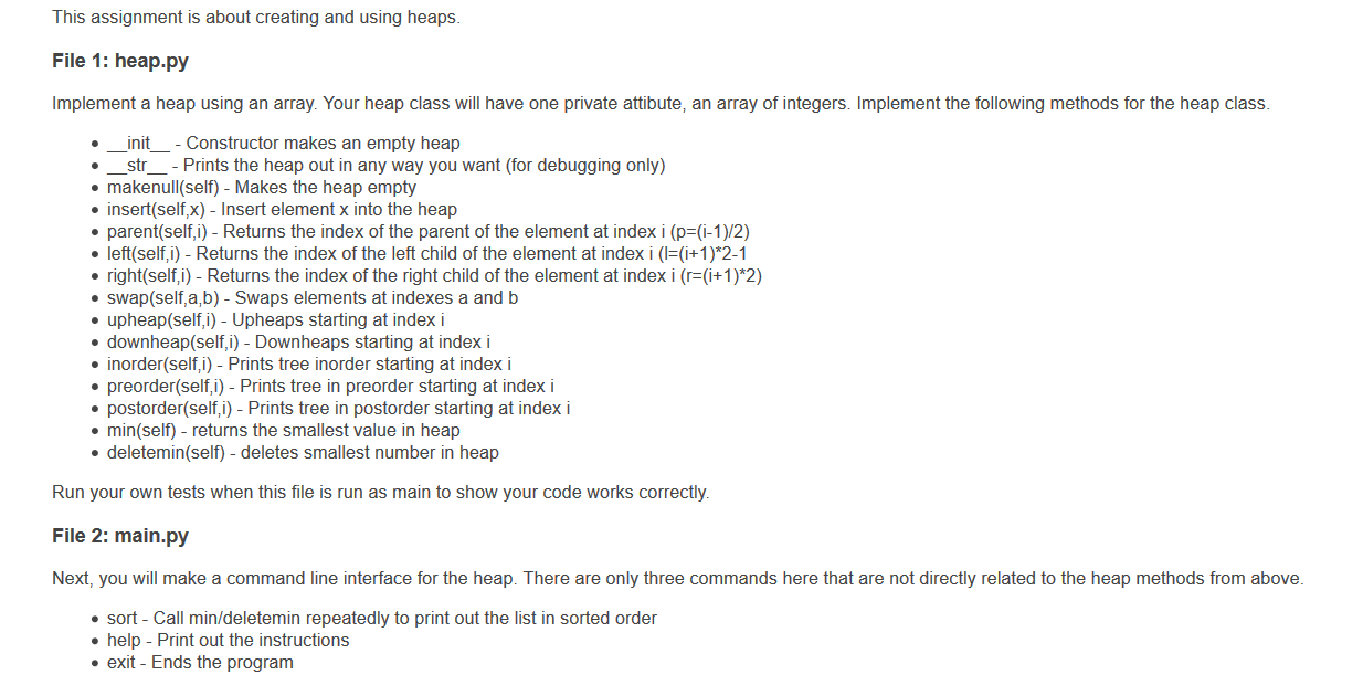 Solved This assignment is about creating and using heaps. | Chegg.com