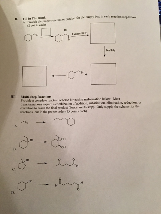 Solved I. Reaction Completion Provide the product for each | Chegg.com