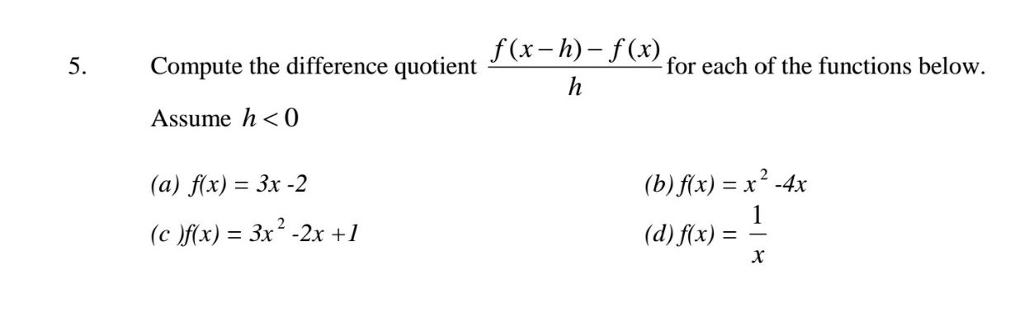 Solved f (x h)-f(x) 5 Compute the difference quotient for | Chegg.com
