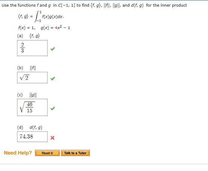 Solved Use the functions f and g in C[?1, 1] to find d(f, g) | Chegg.com