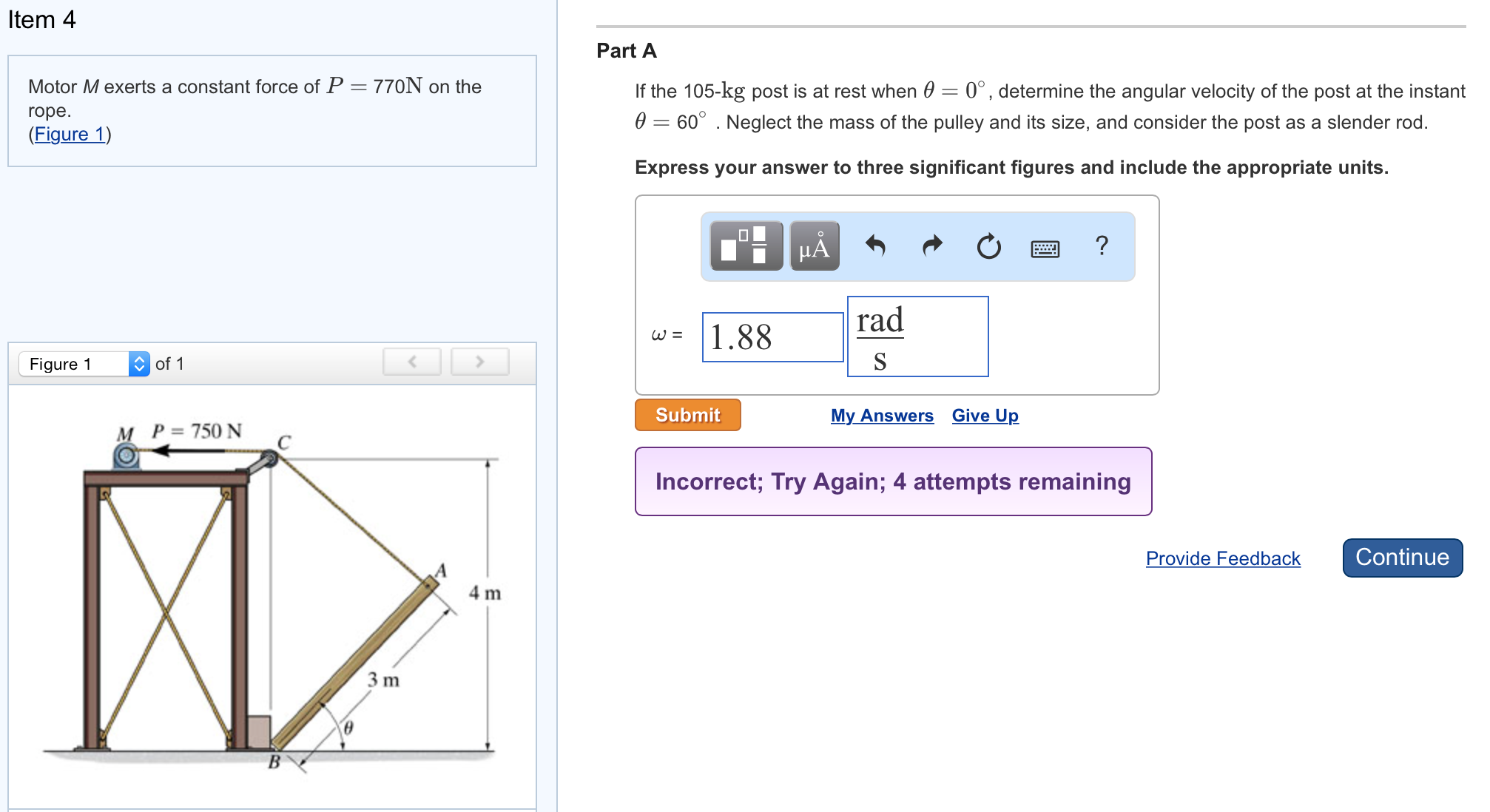 Solved Item 4 Motor M exerts a constant force of P = 770N on | Chegg.com