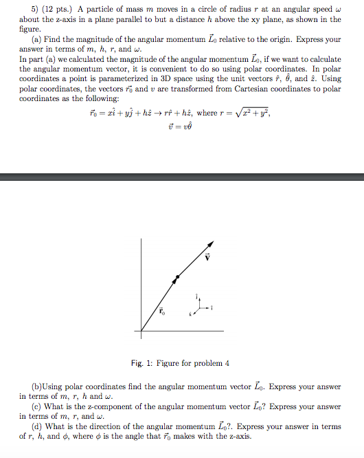 Solved A particle of mass m moves in a circle of radius r at | Chegg.com