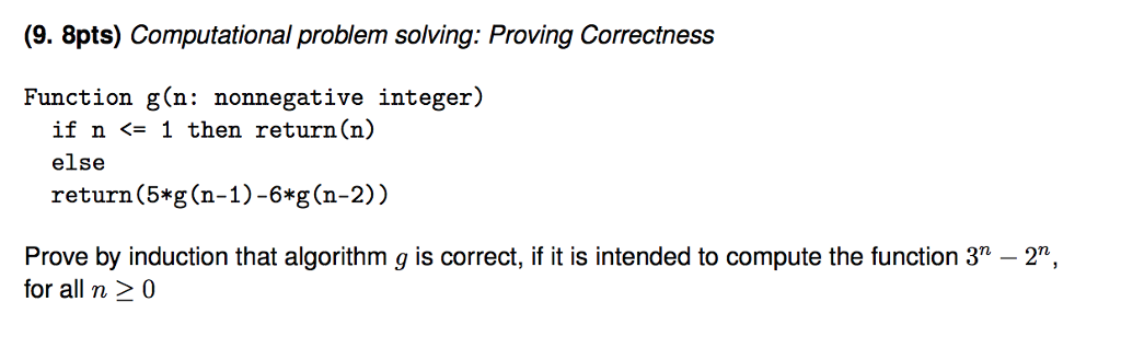 Solved (9. 8pts) Computational problem solving: Proving | Chegg.com