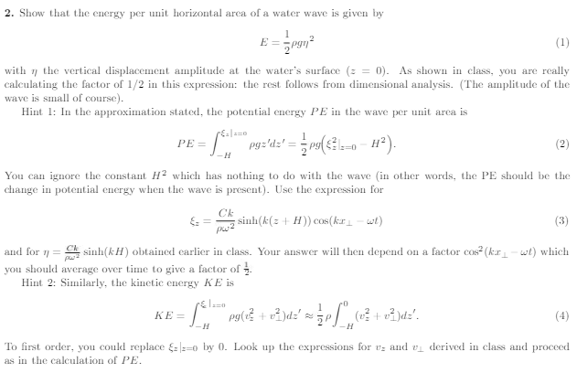2. Show that the energy per unit horizontal area of a | Chegg.com