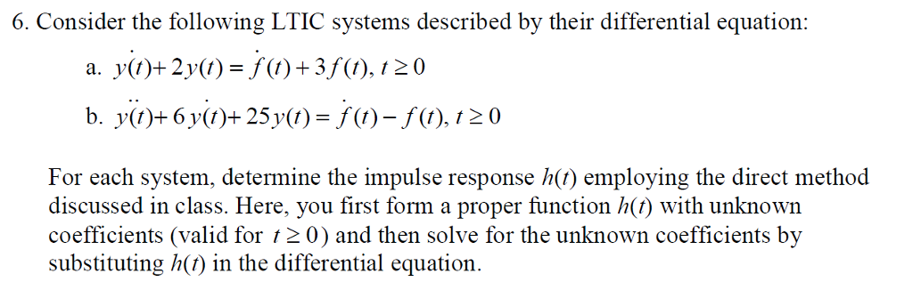 Solved Consider the following LTIC systems described by | Chegg.com