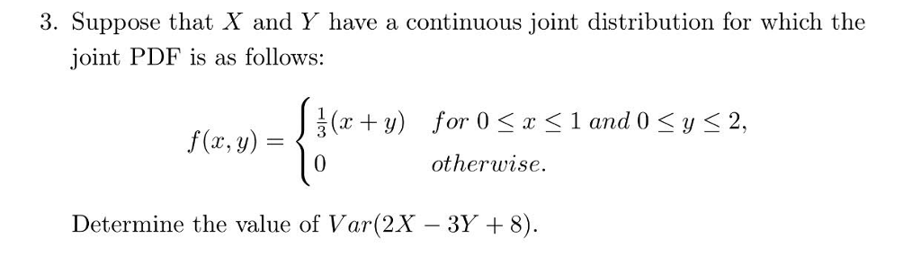 Solved Suppose that X and Y have a continuous joint | Chegg.com