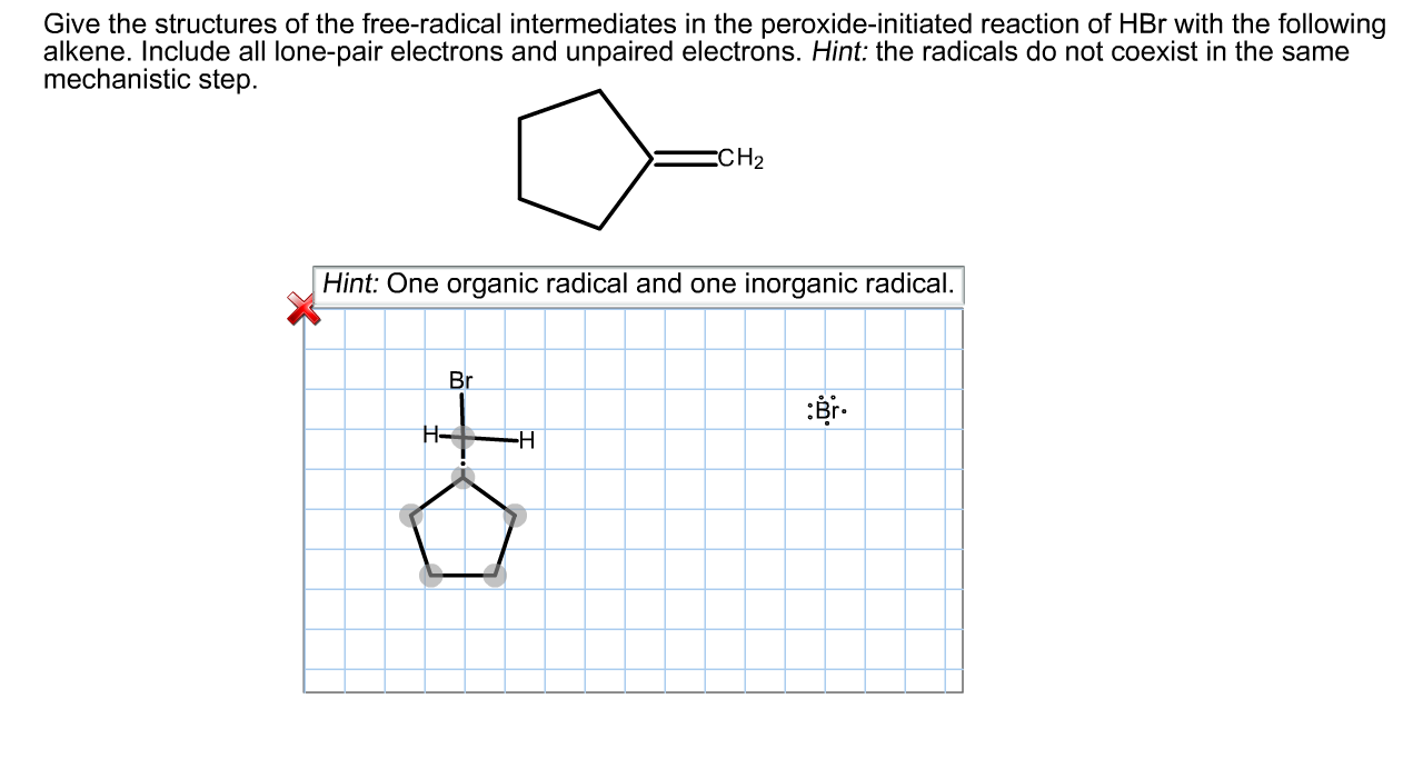 Solved Give the structures of the free-radical intermediates | Chegg.com