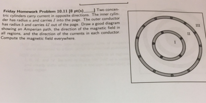 Solved Two concentric cylinders carry current in opposite | Chegg.com