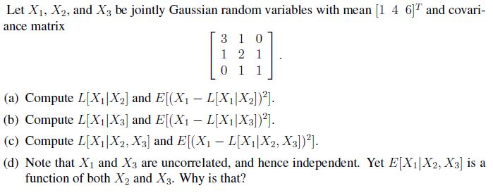 Let X1, X2, and X3 be jointly Gaussian random | Chegg.com