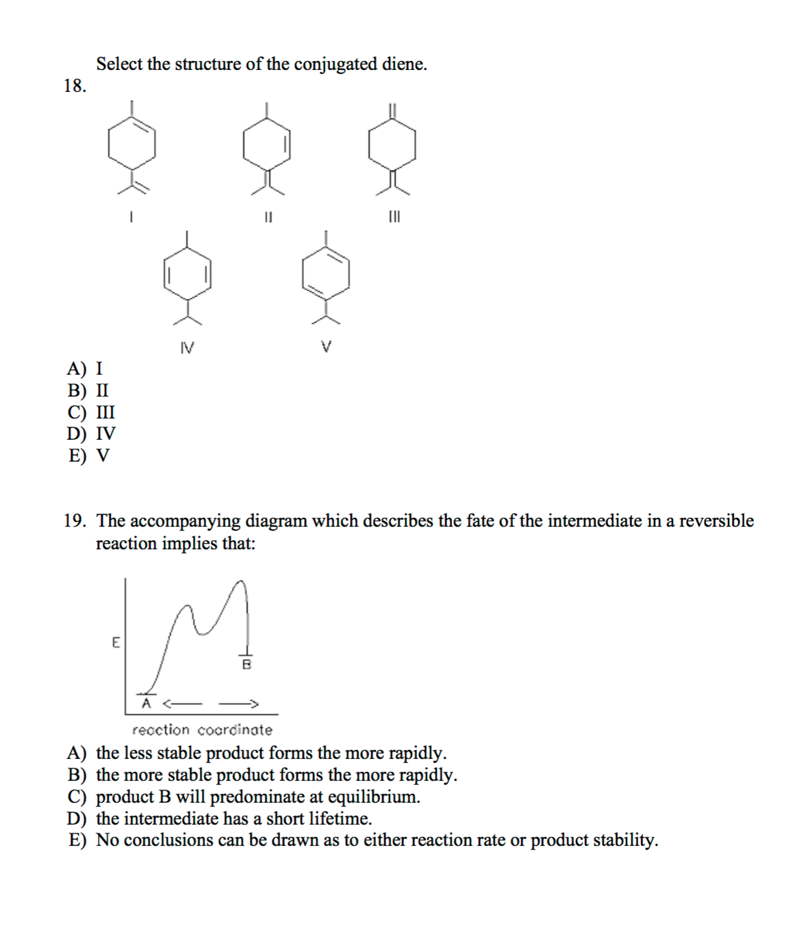 Select the structure of the conjugated diene. The | Chegg.com