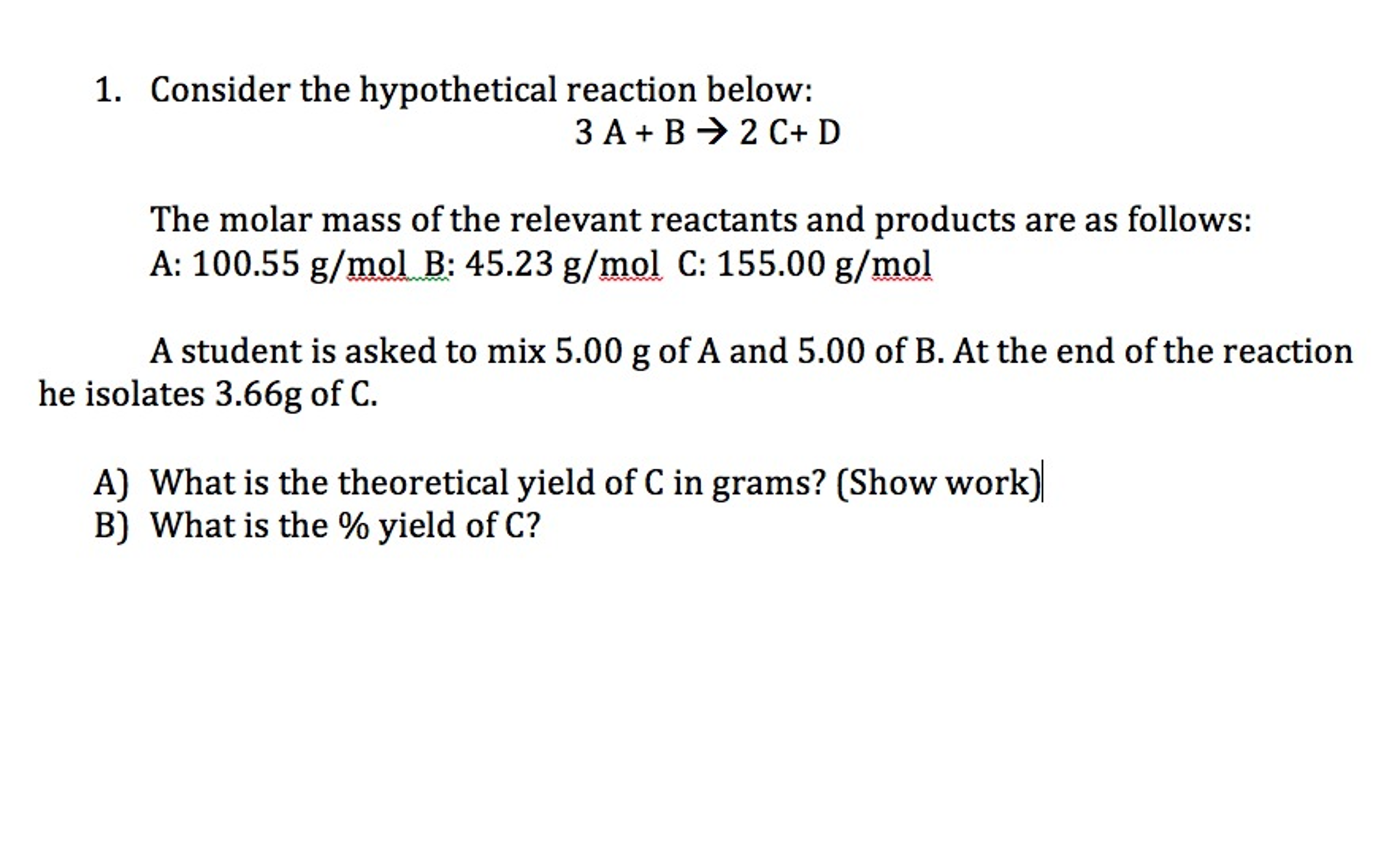 Solved Consider the hypothetical reaction below: 3 A + B | Chegg.com