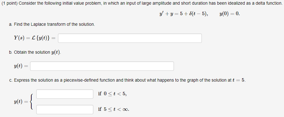 Solved (1 point) Consider the following initial value | Chegg.com