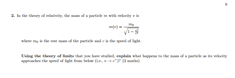 Solved 2. In the theory of relativity, the mass of a | Chegg.com