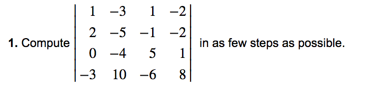 Solved 1 -31 -2 1. Compute in as few steps as possible 0 -4 | Chegg.com