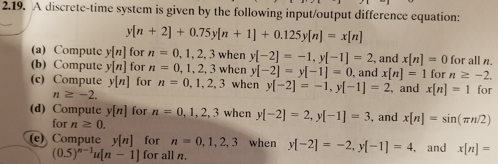 Solved A discrete-time system is given by the following | Chegg.com