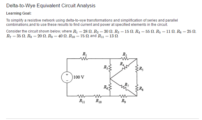 Solved To simplify a resistive network using delta-to-wye | Chegg.com
