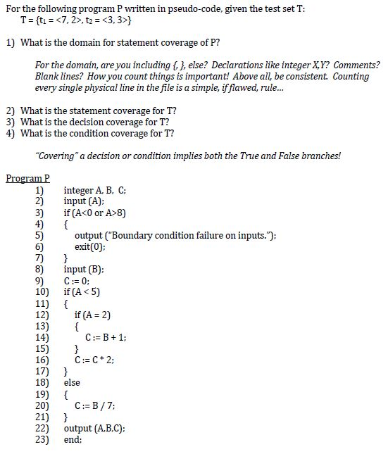 Solved For The Following Program P Written In Pseudo Code