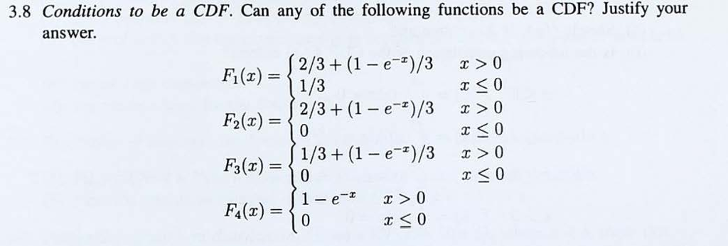 Solved 3.8 Conditions to be a CDF. Can any of the following | Chegg.com