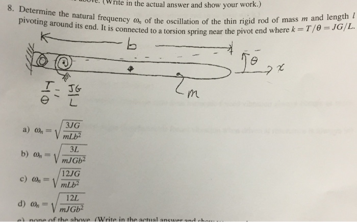 Solved Determine the natural frequency omega_n the | Chegg.com