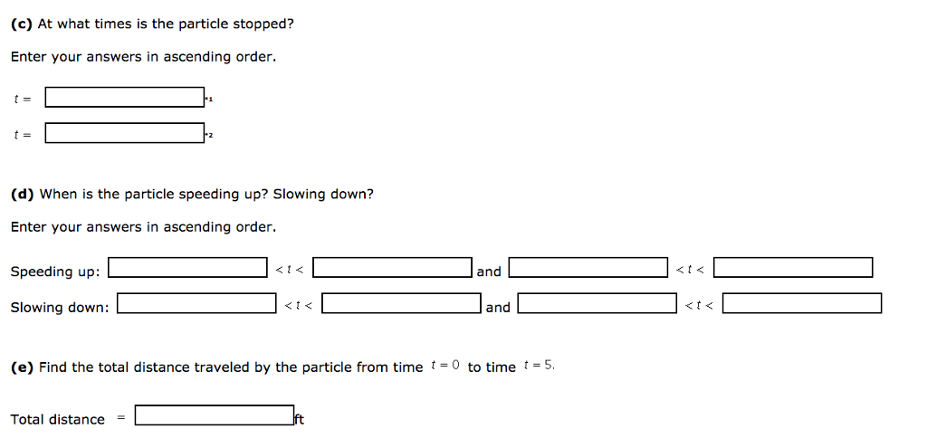 Solved The Function S T Describes The Position Of A