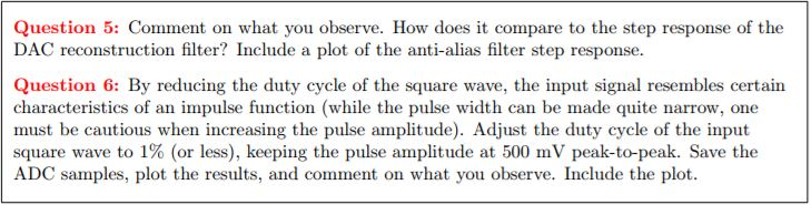 Question 5: Comment on what you observe. How does it | Chegg.com