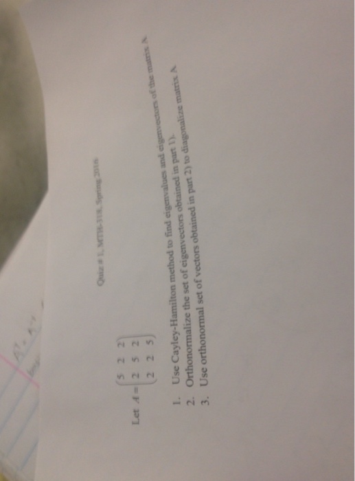 Solved Let A = Use Cayley-Hamilton method to find | Chegg.com Solved Let A = Use Cayley-Hamilton method to find | Chegg.com