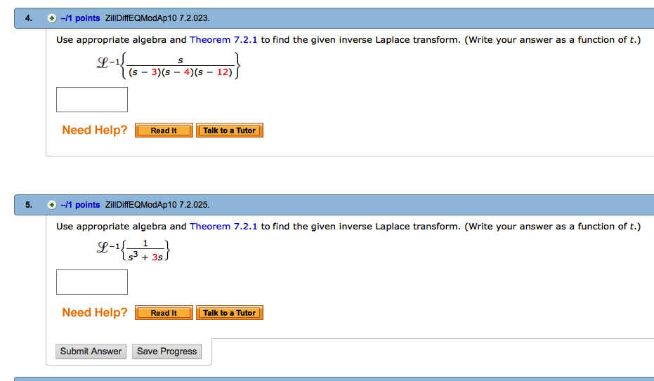 Solved Use appropriate algebra and Theorem 7.2.1 to find the | Chegg.com