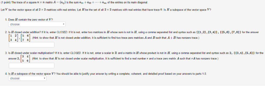 Solved The trace of a square n times n matrix A = (a_) is | Chegg.com