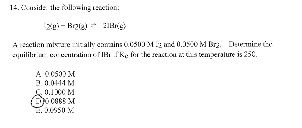 Solved 14. Consider the following reaction: 12(g) + Br2(g) 근 | Chegg.com