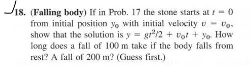 Solved 18. (Falling body) If in Prob. 17 the stone starts at | Chegg.com