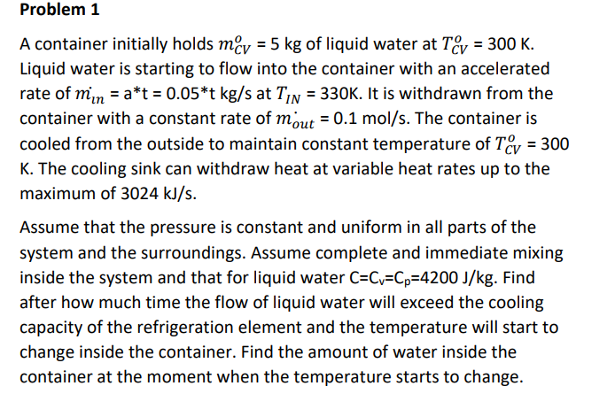 Solved Problem 1 A container initially holds mov-5 kg of | Chegg.com