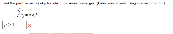 Solved Find the positive values of p for which the series | Chegg.com