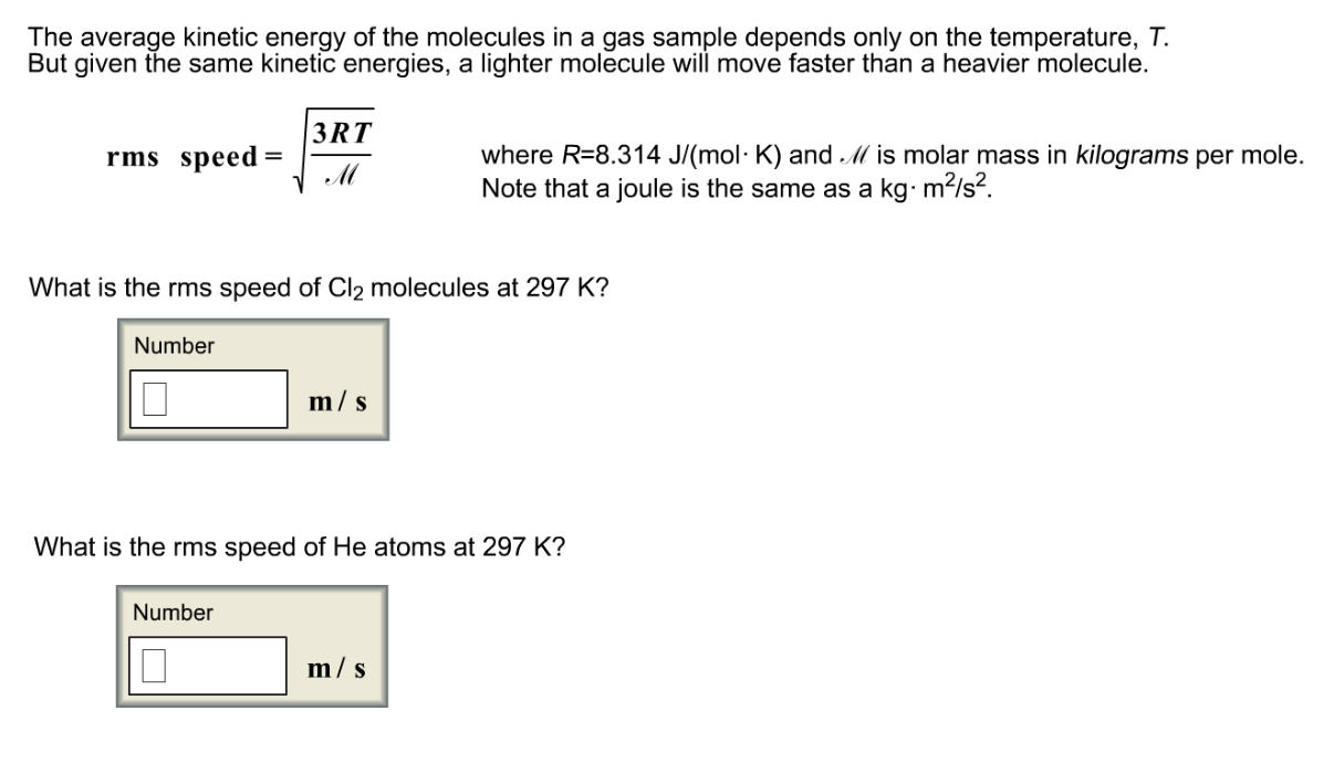 Solved The average kinetic energy of the molecules in a gas | Chegg.com