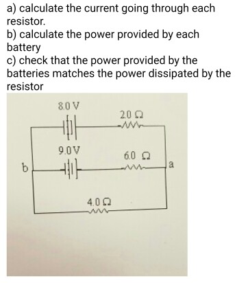 Solved Calculate the current going through each resistor. | Chegg.com