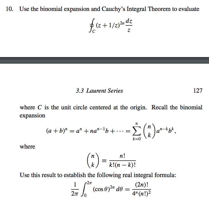 Solved 10. Use the binomial expansion and Cauchy's Integral | Chegg.com