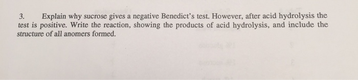 Solved Explain why sucrose gives a negative Benedict s test. | Chegg.com
