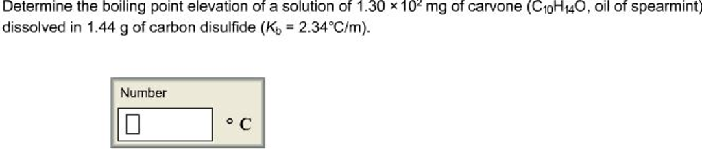 Solved Determine the boiling point elevation of a solution | Chegg.com