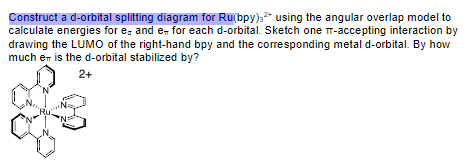 Solved Construct a d-orbital splitting diagram for | Chegg.com