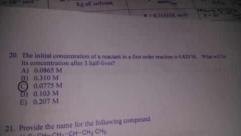 Solved The initial concentration of a reactant in a first | Chegg.com