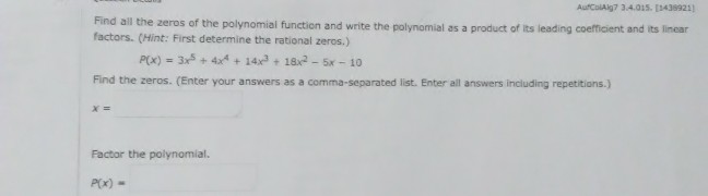 Solved Aog 3.4.015. [1438921) Find all the zeros of the | Chegg.com