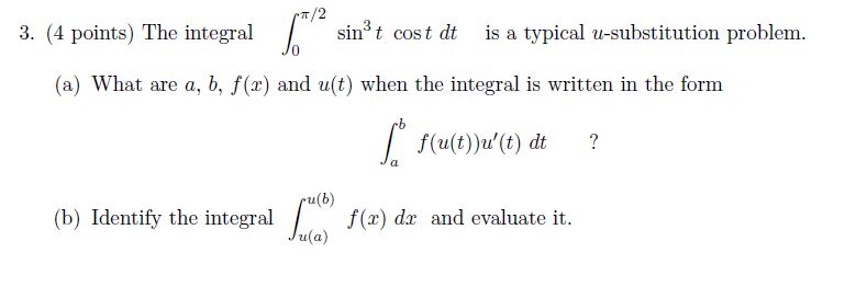 Solved The integral sin3t cos t dt is a typical | Chegg.com