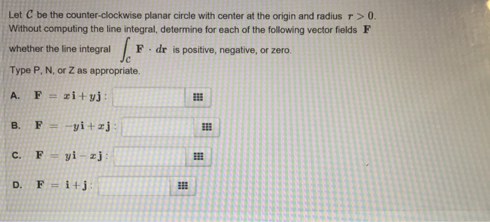 Solved Let C be the counter-clockwise planar circle with | Chegg.com