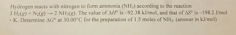 Solved Hydrogen reacts with nitrogen to form ammonia (NH3) | Chegg.com