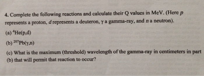 Solved Complete the following reactions and calculate their | Chegg.com
