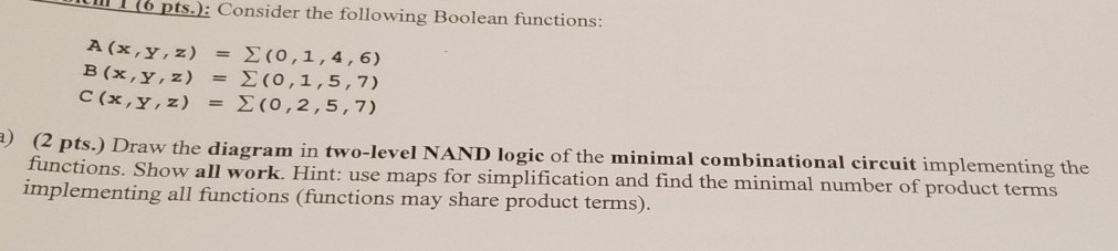 Solved 1i6 Pts Consider The Following Boolean Functions