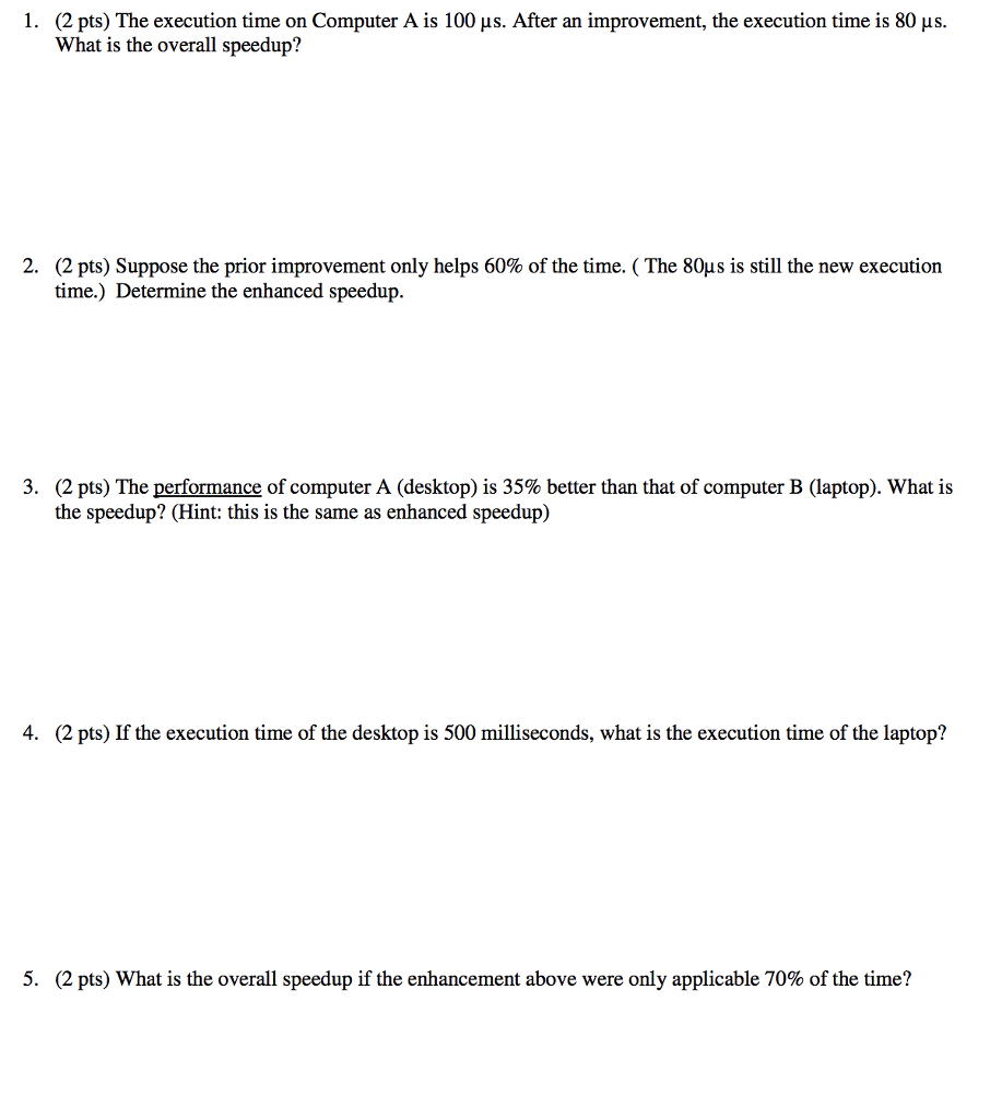 I. (2 pts) The execution time on Computer A is 100 ? | Chegg.com