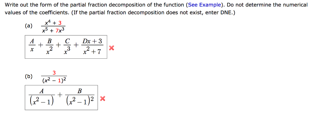 Solved Write Out The Form Of The Partial Fraction