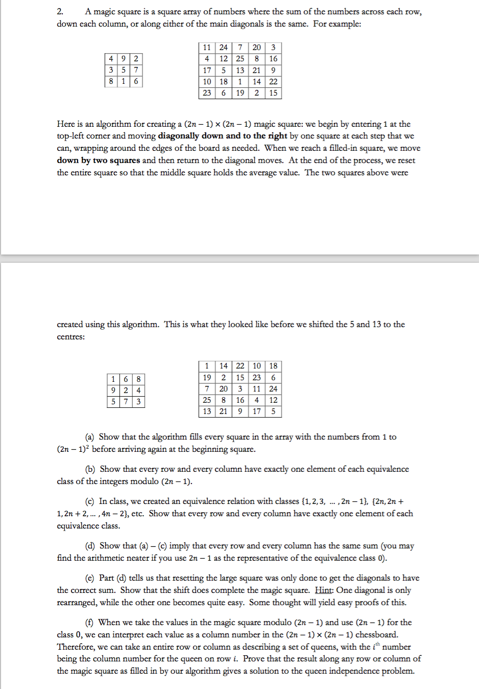 Solved 2.A magic square is a square array of numbers where | Chegg.com