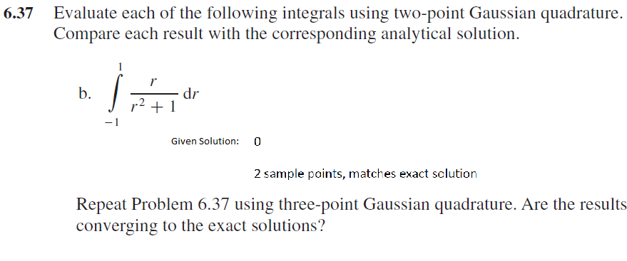 Solved Evaluate Each Of The Following Integrals Using